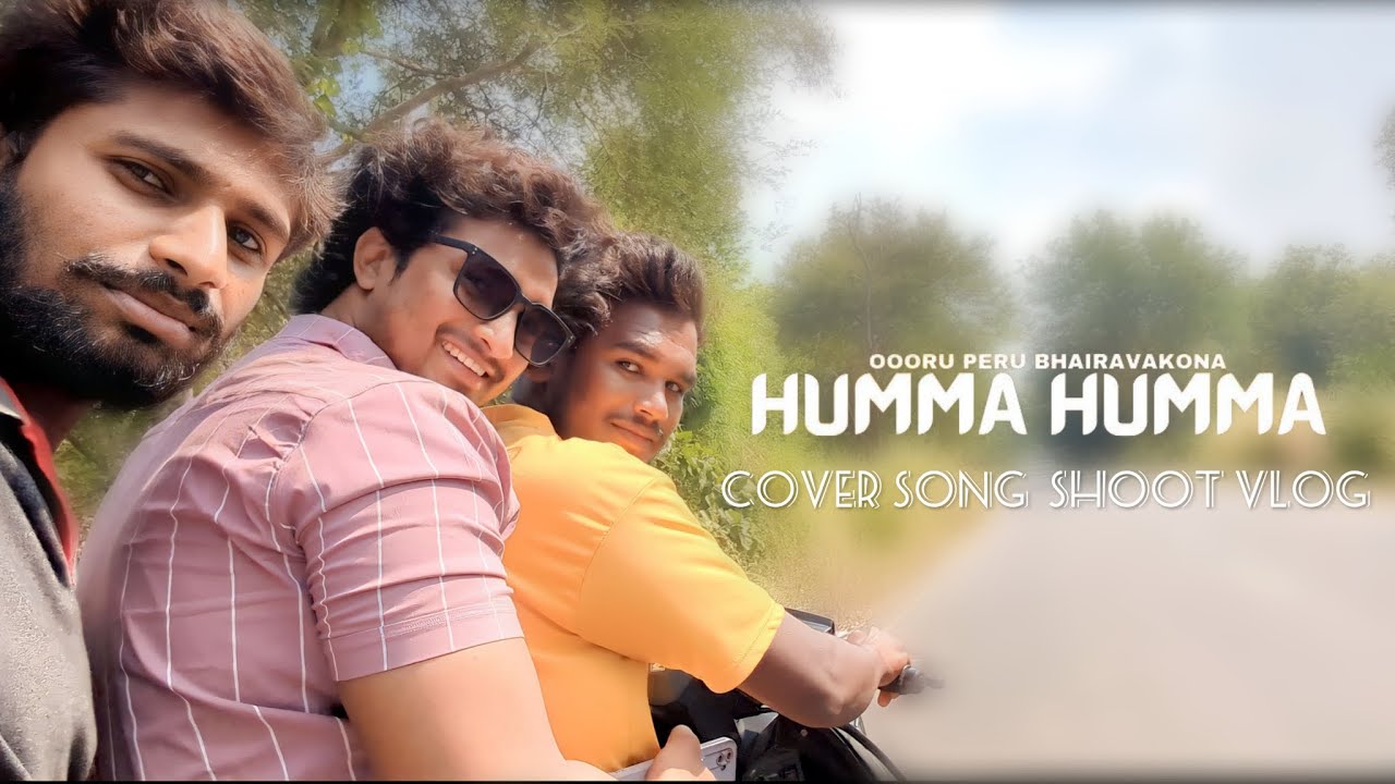 Cover song vlog (Humma Humma song) || Venky Dhora || Praveen lucky ...