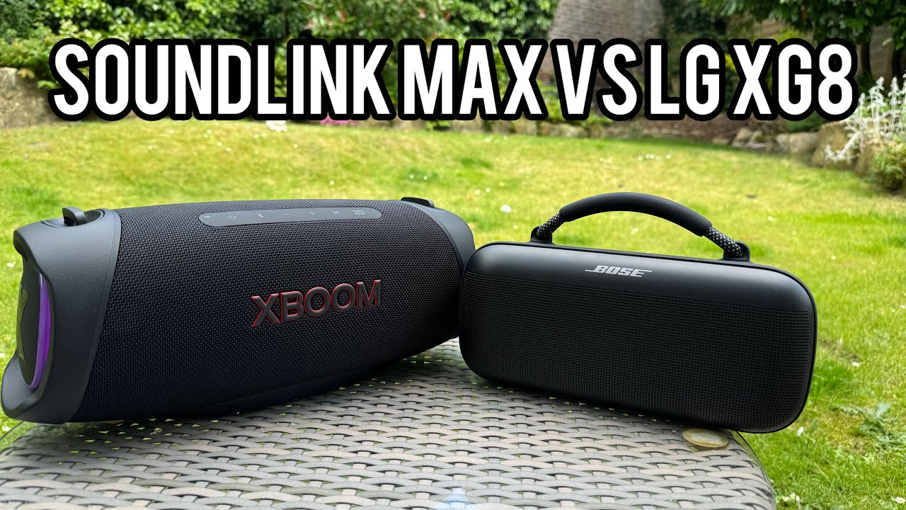 Bose Soundlink Max vs LG XBOOM XG8 - What Are LG Doing? - YouTube