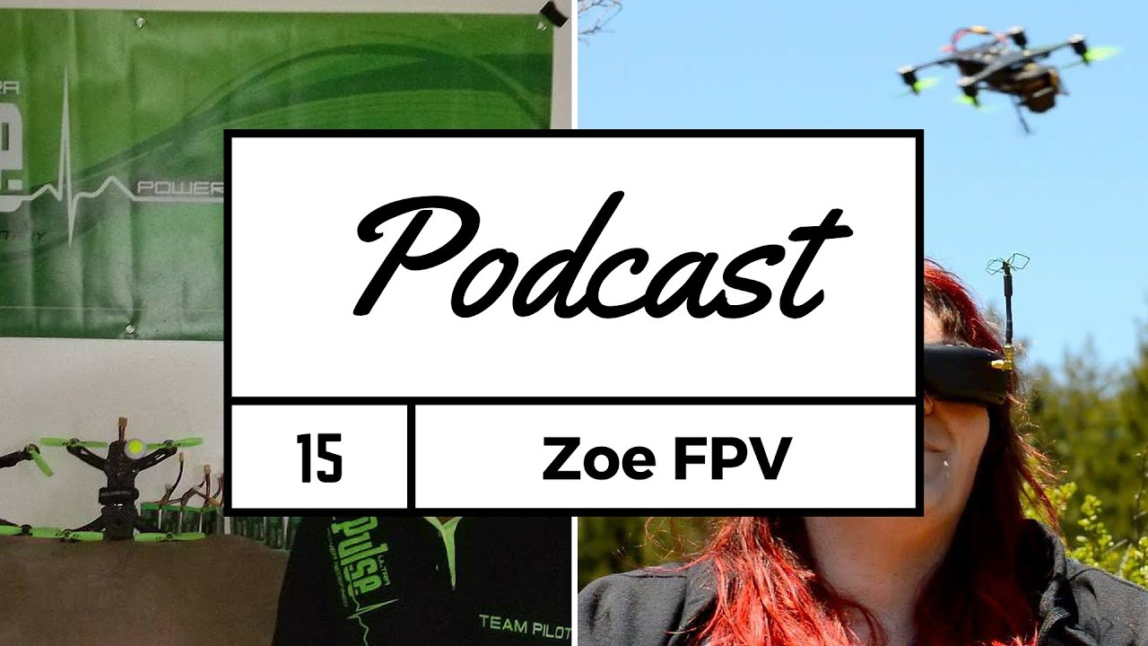 FPV Community Podcast #15 - Discussing 3D with Zoe FPV - YouTube