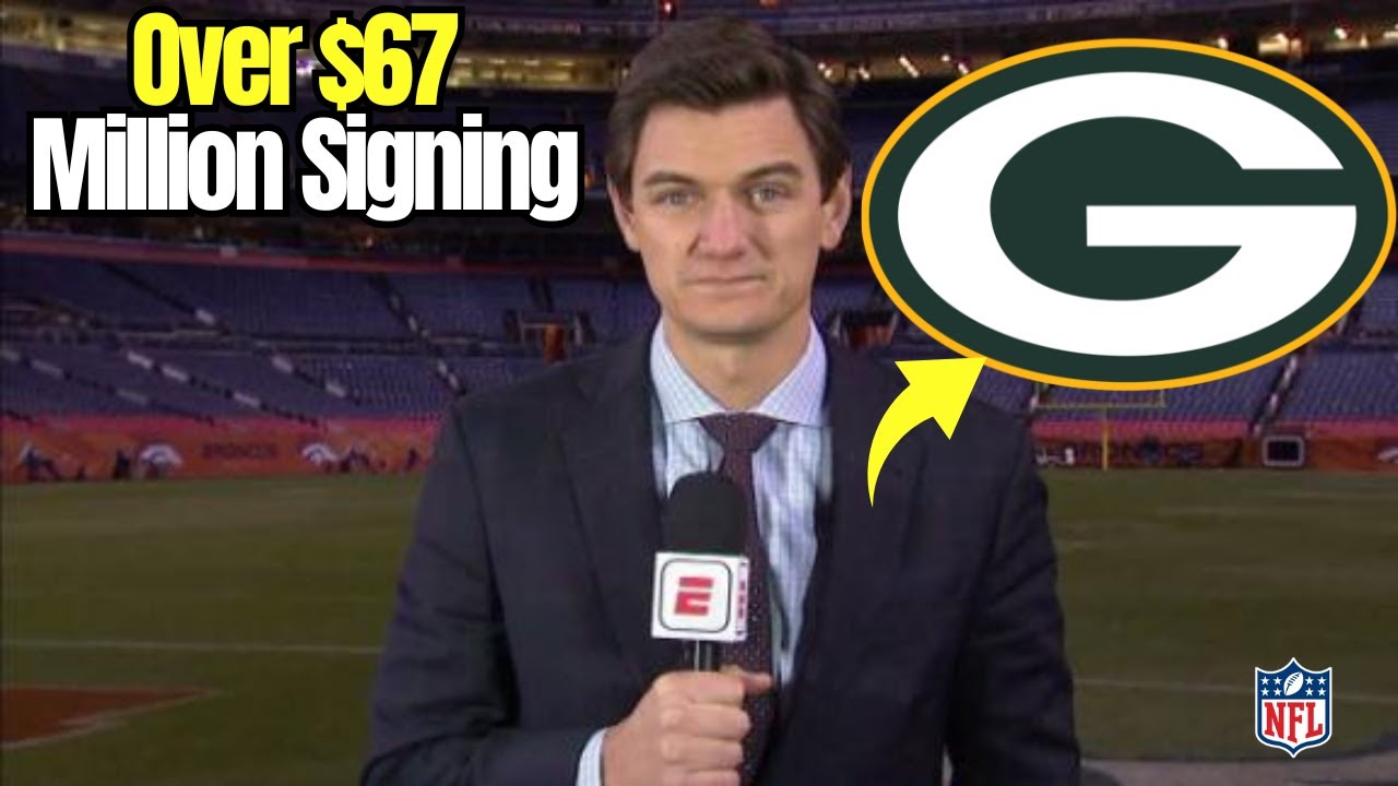 GREEN BAY PACKERS Signing Over $67 Million - YouTube