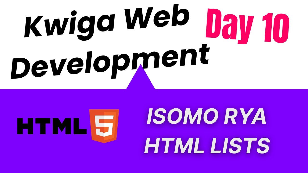 Kwiga Web Development Day 10 HTML Lists Lesson With Project For Beginners - YouTube