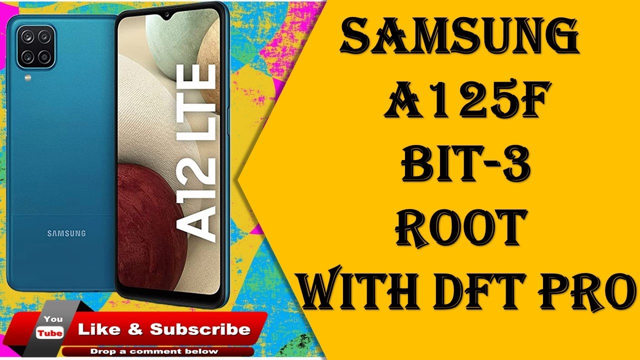 Samsung A125f U3 Root With DFT PRO Latest Security 2024 - YouTube
