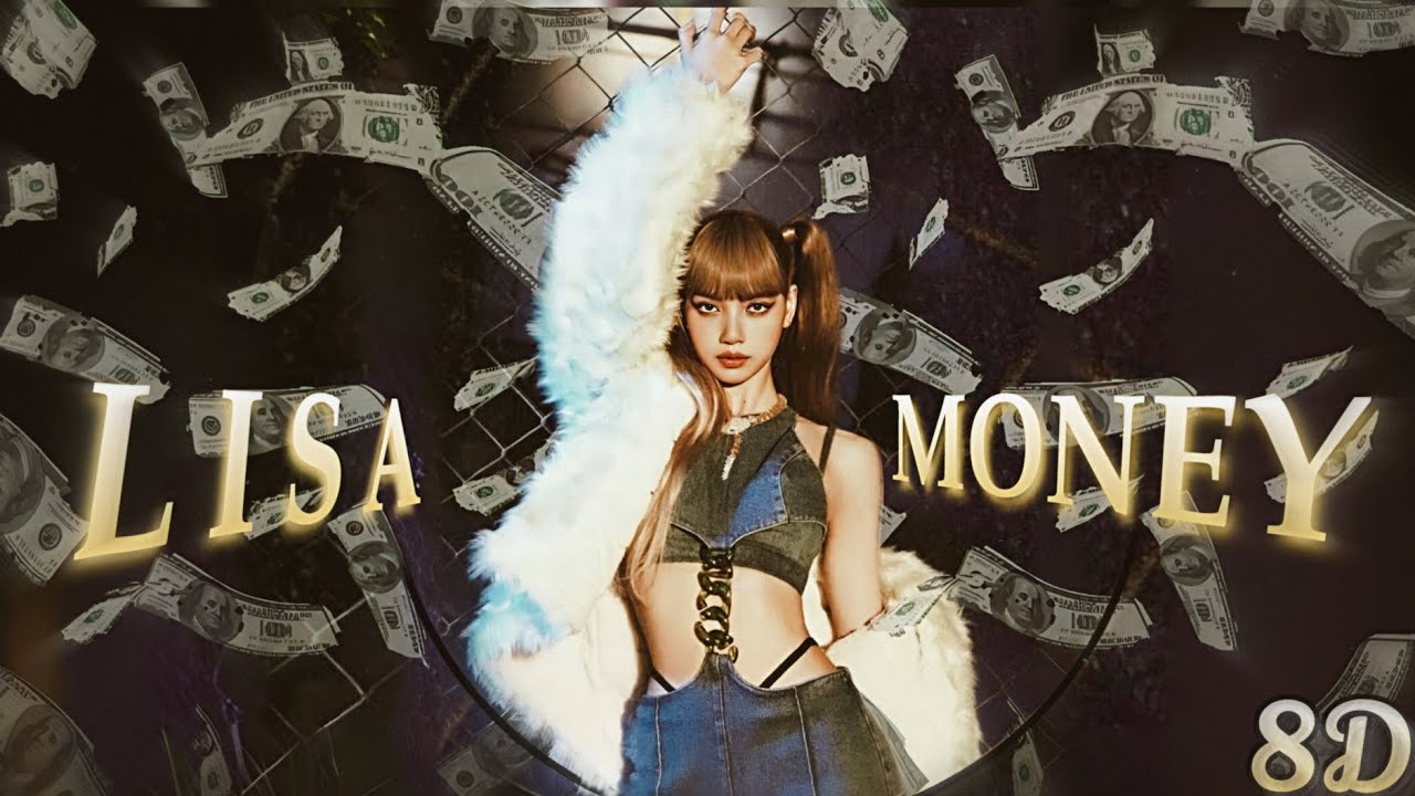 LISA - 'MONEY' (8D AUDIO) - YouTube