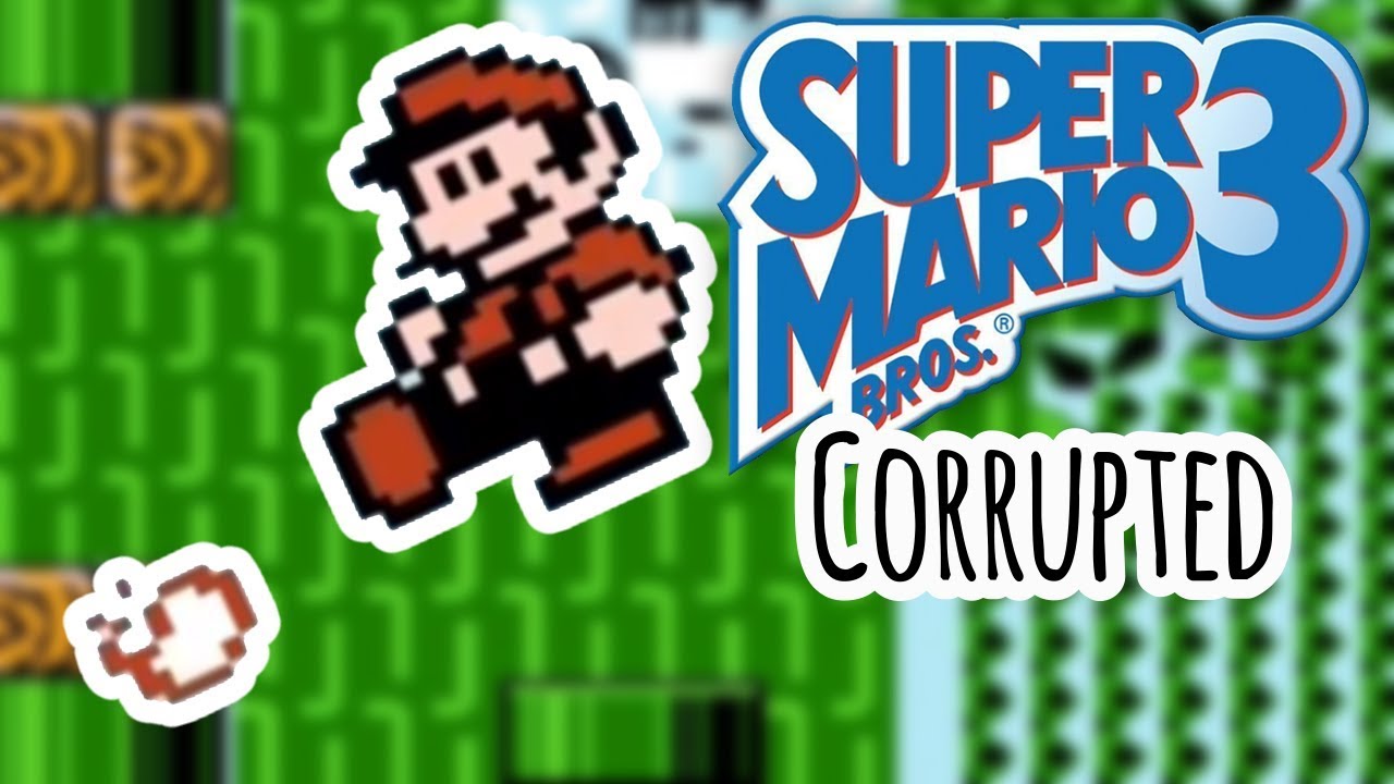 Super Mario Bros. 3 - CORRUPTED #1 - YouTube