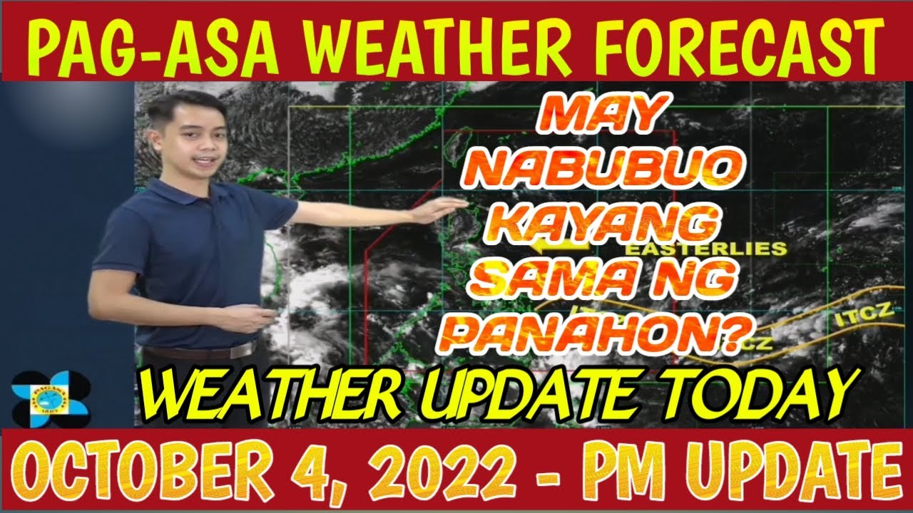 Weather Update Today | PAG-ASA Weather Forecast | Ulat Panahon ...