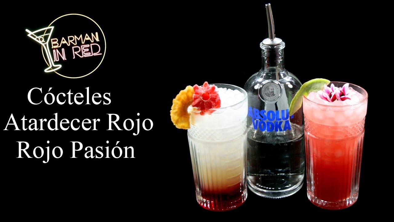 2 Cocteles Absolut Vodka - Rojo Pasión y Atardecer Rojo - YouTube