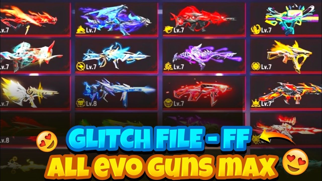 All evo guns Glitch file | Free Fire Glitch file Ob46 Update | FF ...