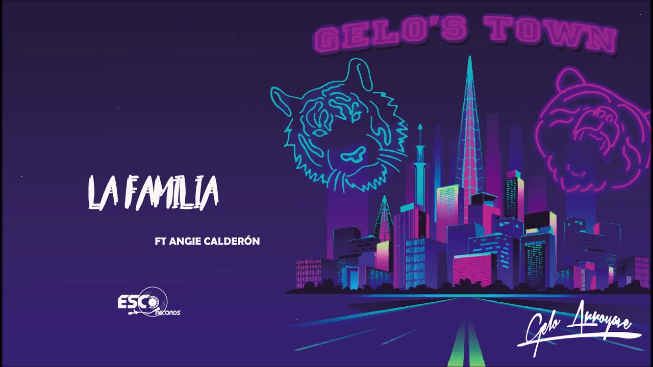 Gelo Arroyave, Angie Calderón - La Familia (Audio) Esco Records - YouTube