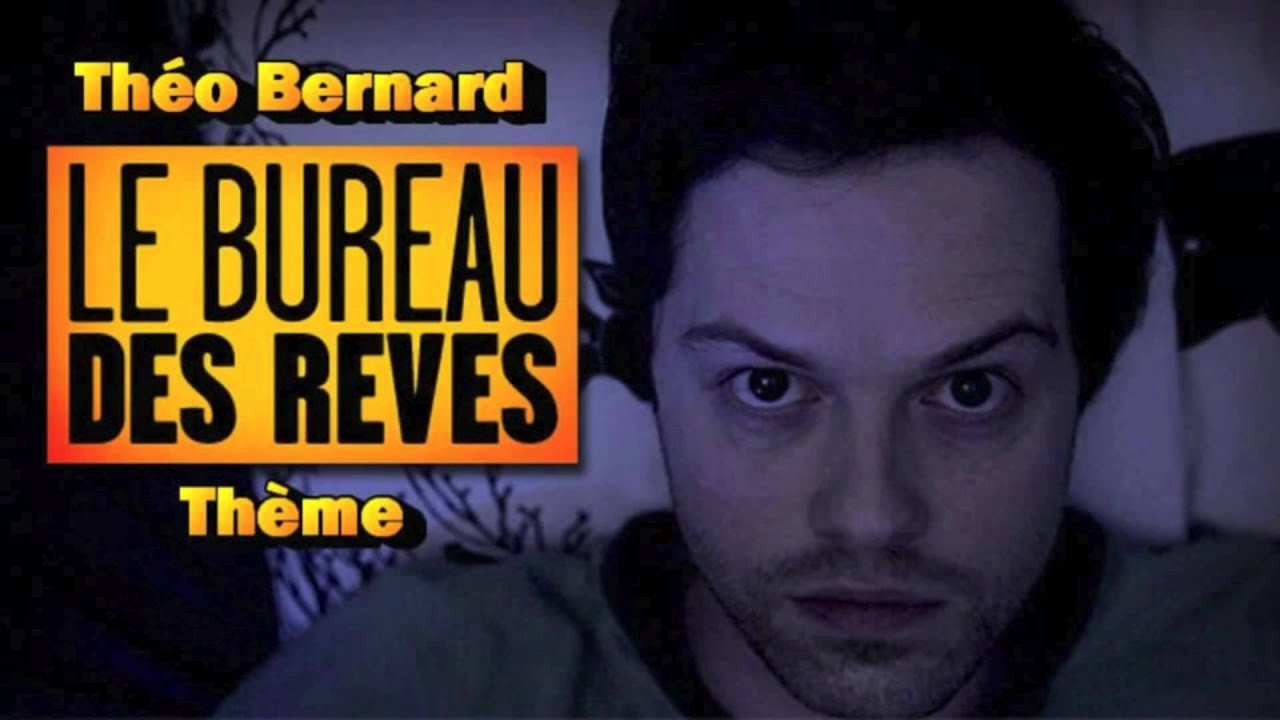 Théo Bernard - Le Bureau des Rêves Theme - YouTube