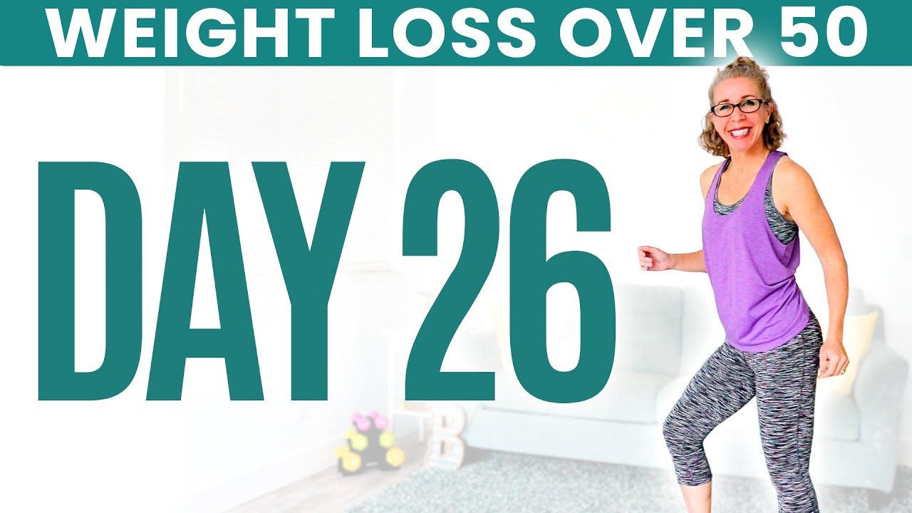 Day TWENTY-SIX - Weight Loss for Women over 50 😅 31 Day Workout ...