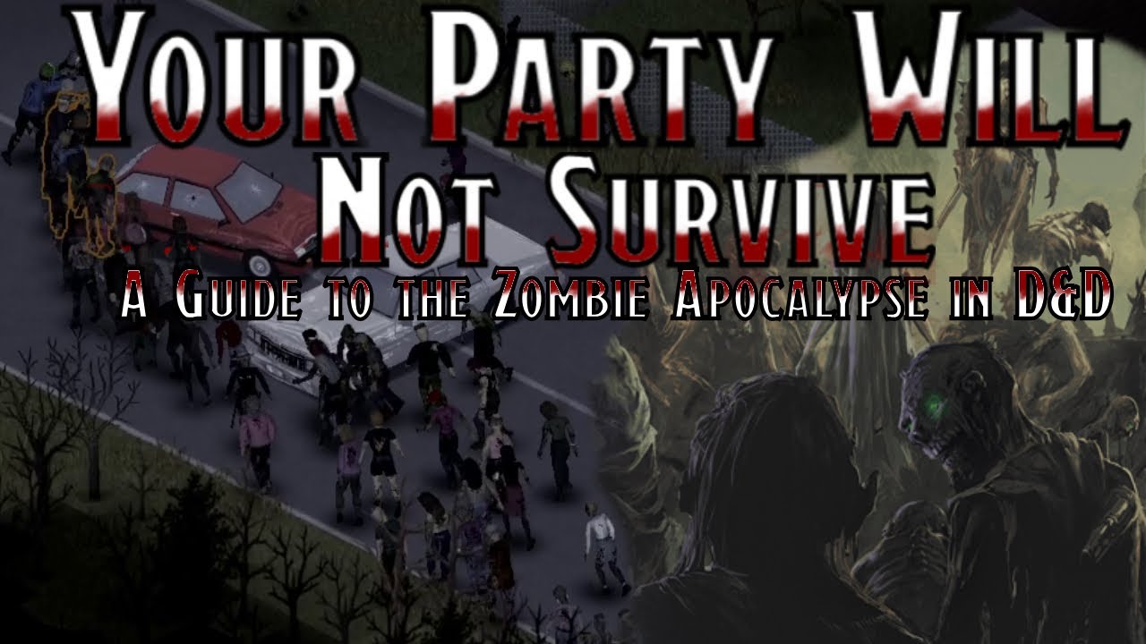 Create a D&D Zombie Apocalypse - YouTube