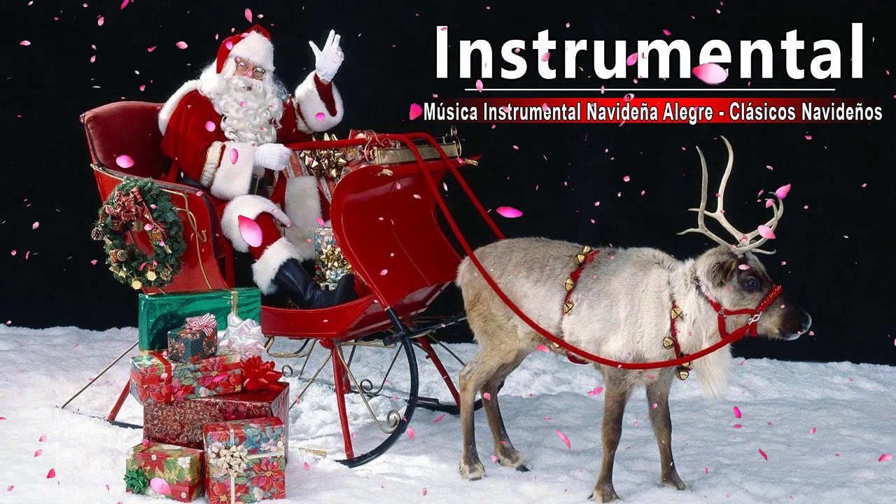 Tiempo de Navidad - Música Instrumental Navideña Alegre - Clásicos ...