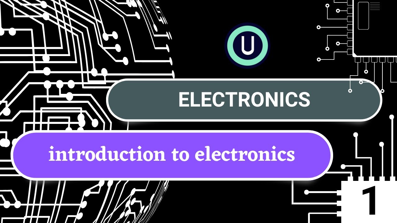 1. Introduction to electronics - YouTube