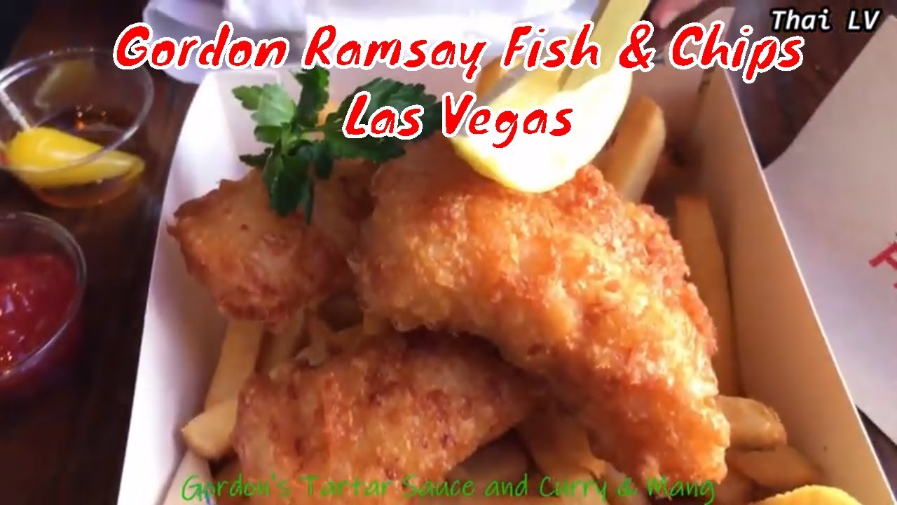 Gordon Ramsay Fish & Chips Las Vegas - YouTube