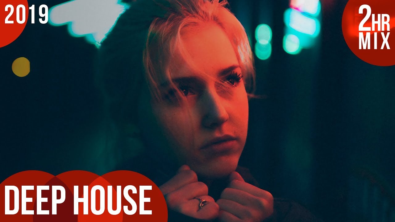Deep House Essentials 2019 (2-Hour Mix) ᴴᴰ - YouTube Music
