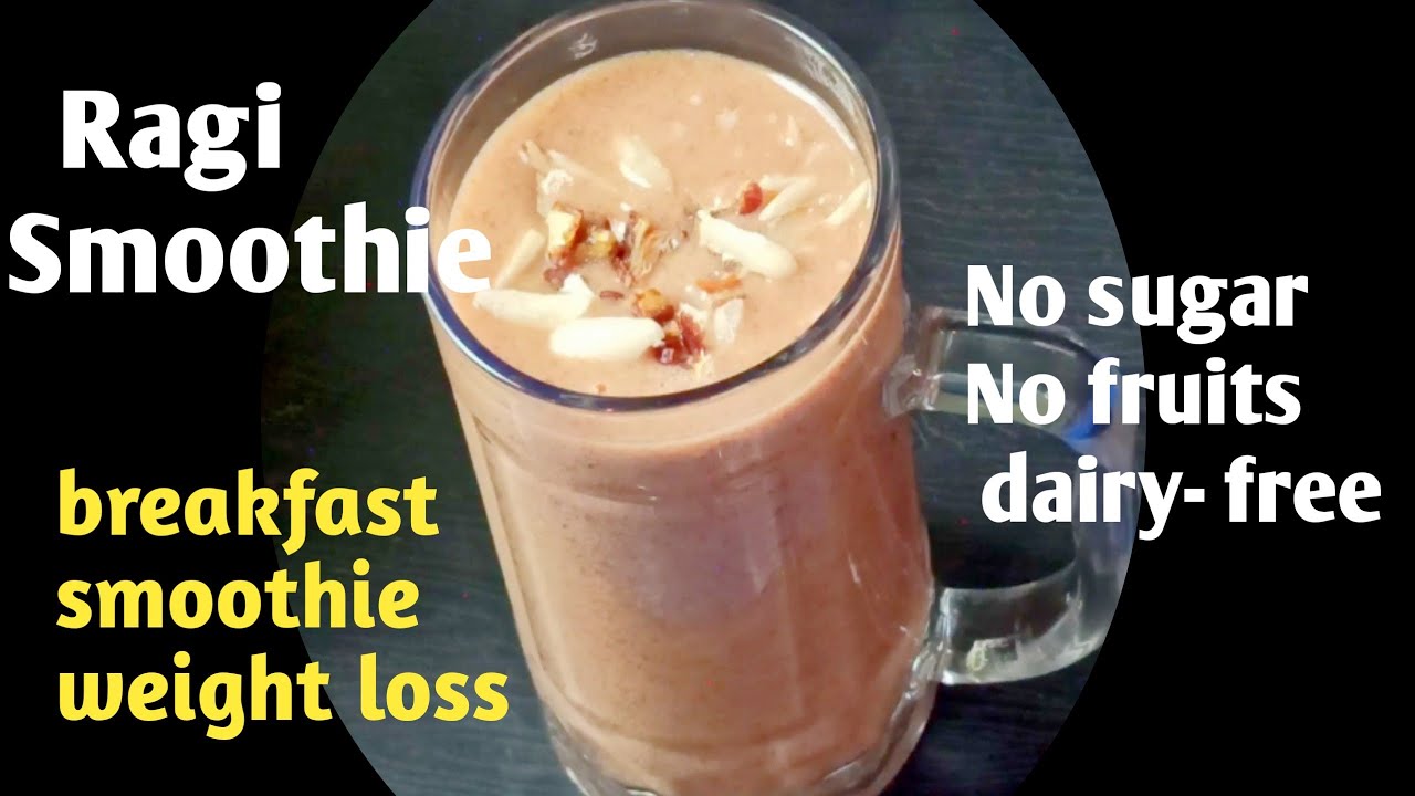 Ragi Smoothie Recipe | No Milk - No Sugar - No Banana Ragi Smoothie ...