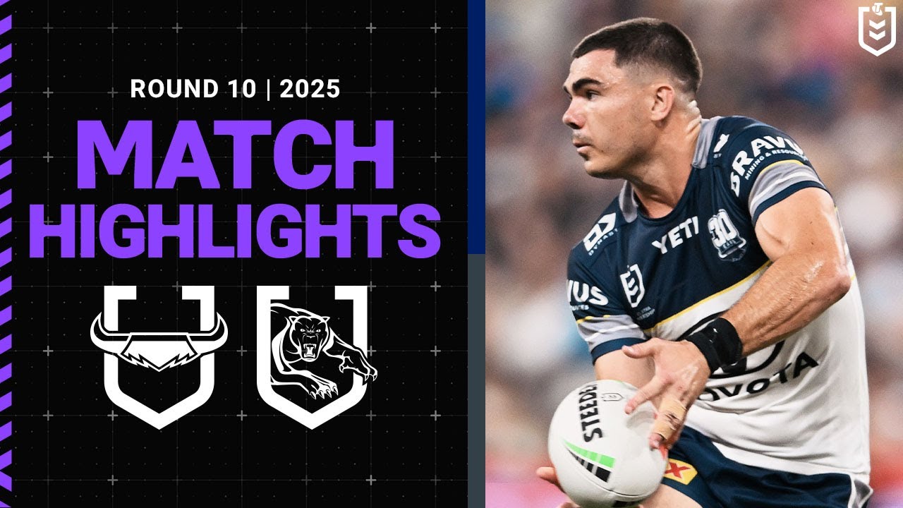 NRL Match Highlights 2025 | Cowboys v Panthers | Round 10 - videoblogs.com