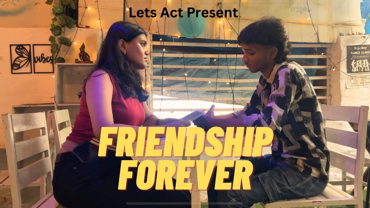 Friendship Forever | Short Film | Day 27 | 30 Days Short Film Challenge ...