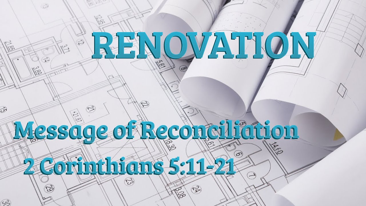 The Message of Reconciliation - YouTube