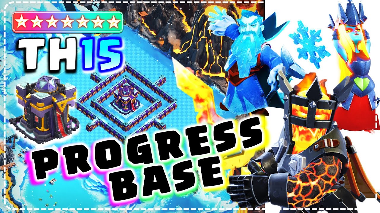 Coc! TH15 Progress Base and Showcase Base with Link! COC TH15 Funny ...