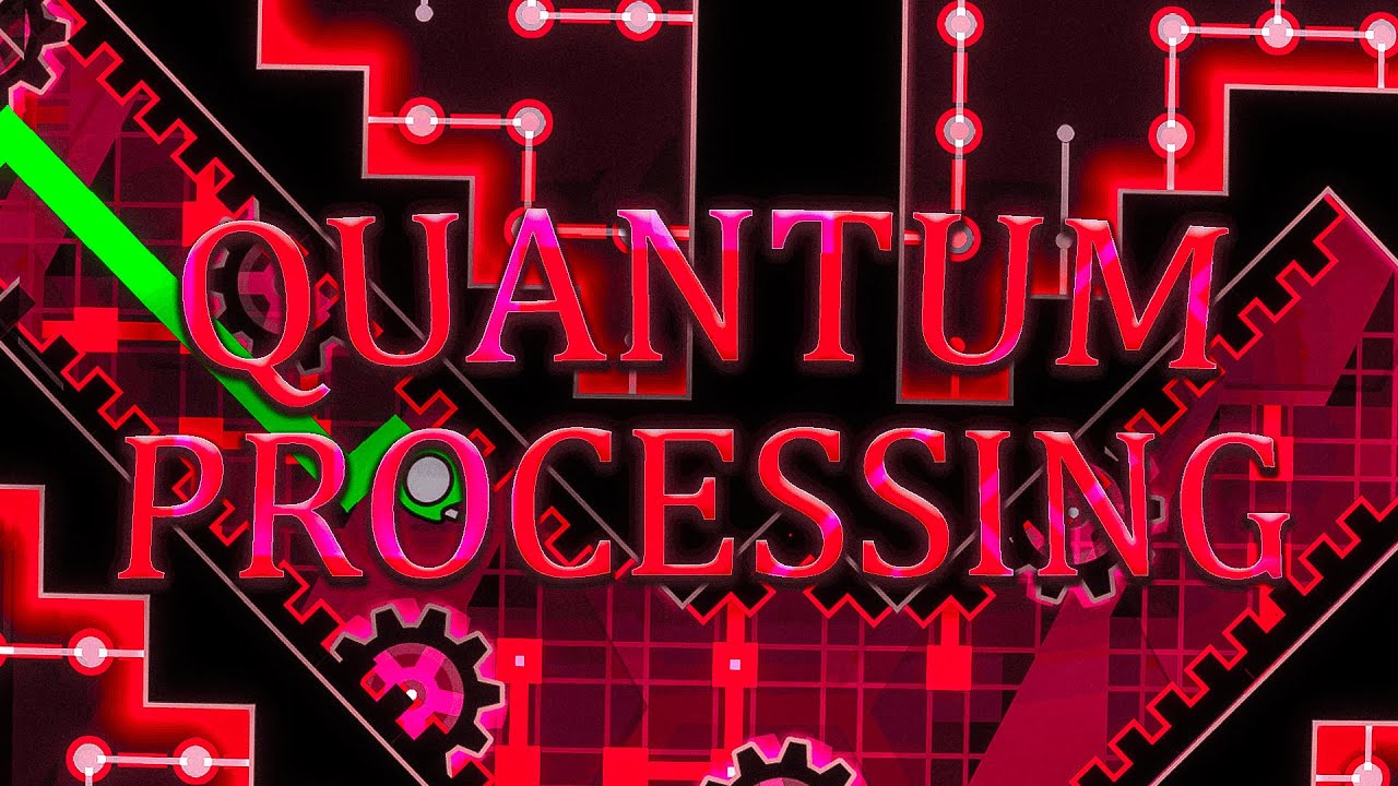 Quantum Processing 100% | Extreme demon by riot - YouTube
