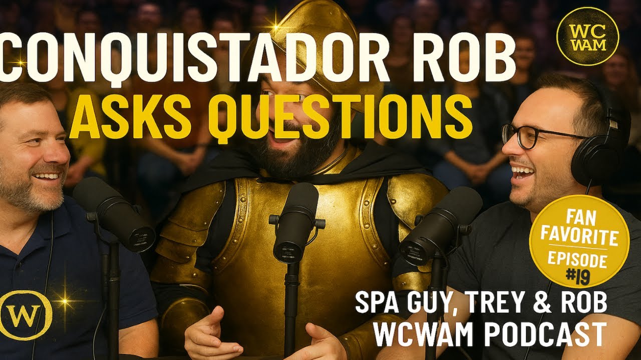 WCWAM S3 E19 Spa Guy Trey & Rob Underwear, Movies, and Music – Conquistador Rob Asks It All ...