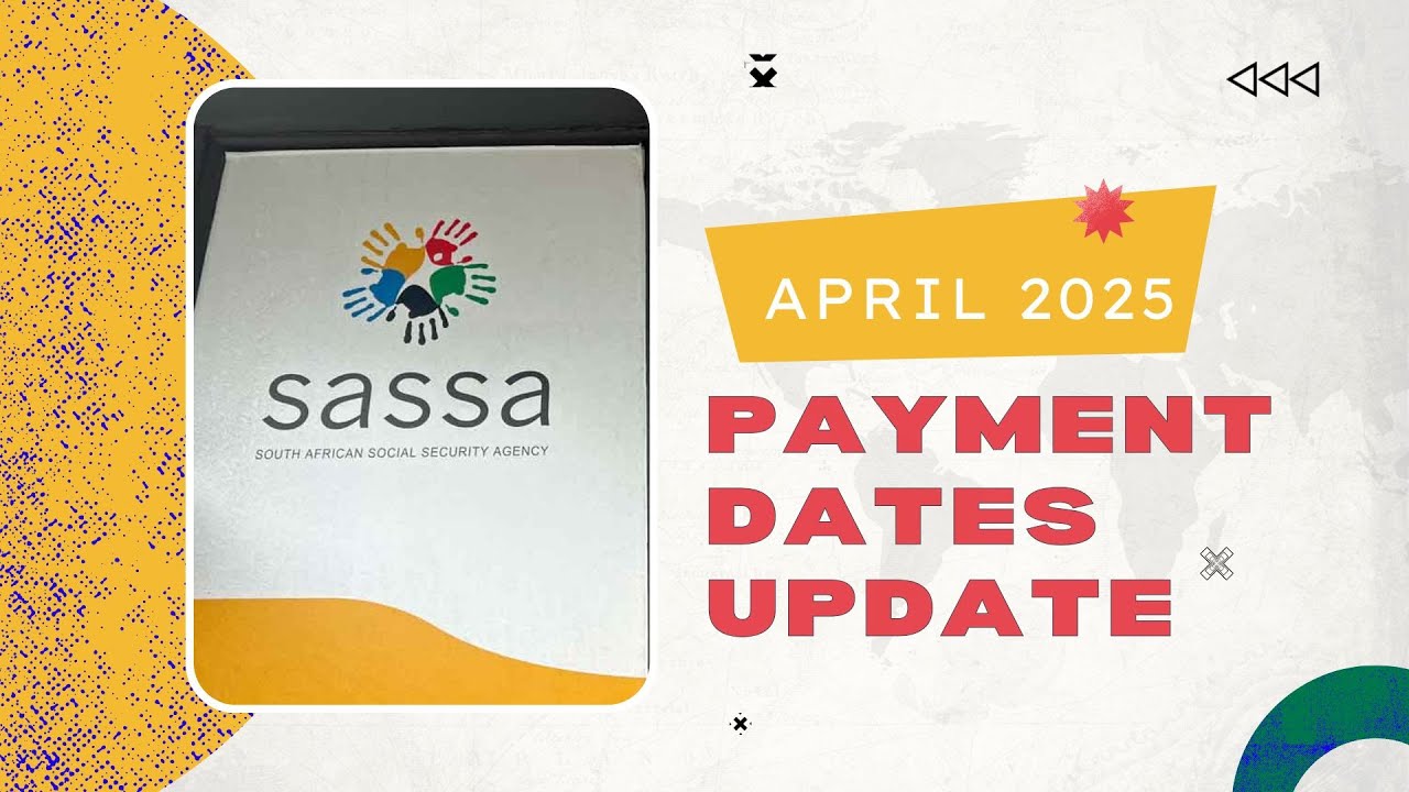 SASSA April 2025 Payment Dates – Official Update! - YouTube