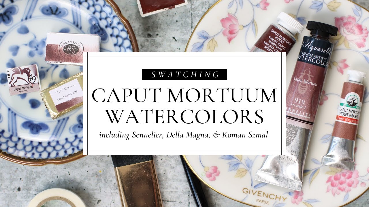 Caput Mortuum Watercolors, featuring Sennelier, Della Magna, Roman ...