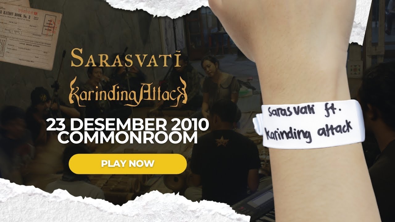 Sarasvati & Karinding Attack Live @ Commonroom (23 Desember 2010) - YouTube