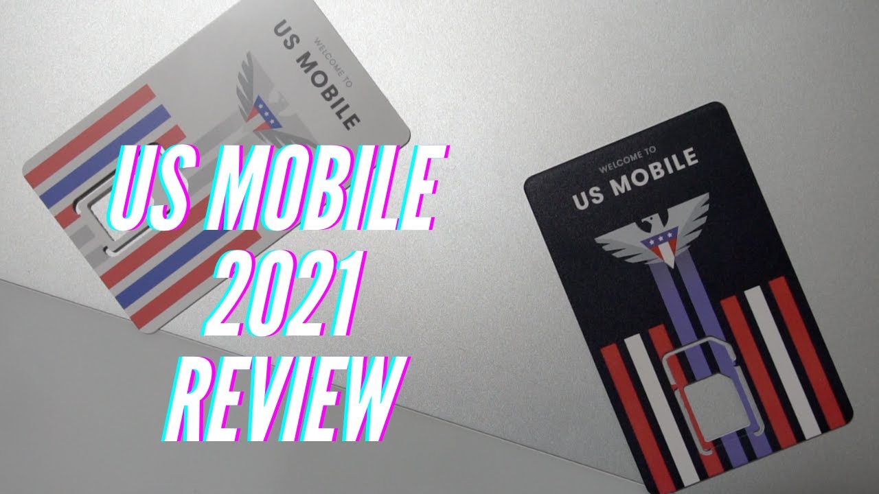 US Mobile Review 2021: One Of The Best MVNOs You've Never Heard Of ...