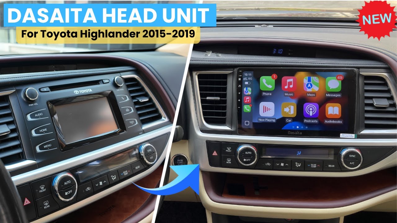 Install Dasaita New Head Unit for Toyota Highlander 2015-2019 | CarPlay ...
