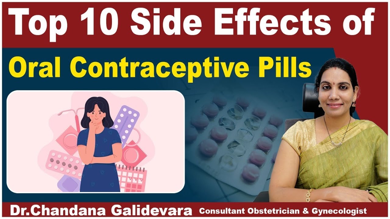 Unknown Side Effects of Oral Contraceptive Pills || Dr Chandana ...
