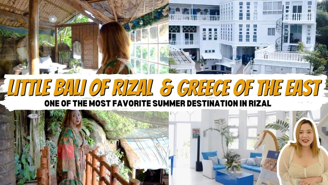 LITTLE BALI OF RIZAL & GREECE OF THE EAST: Best Summer Destination in ...