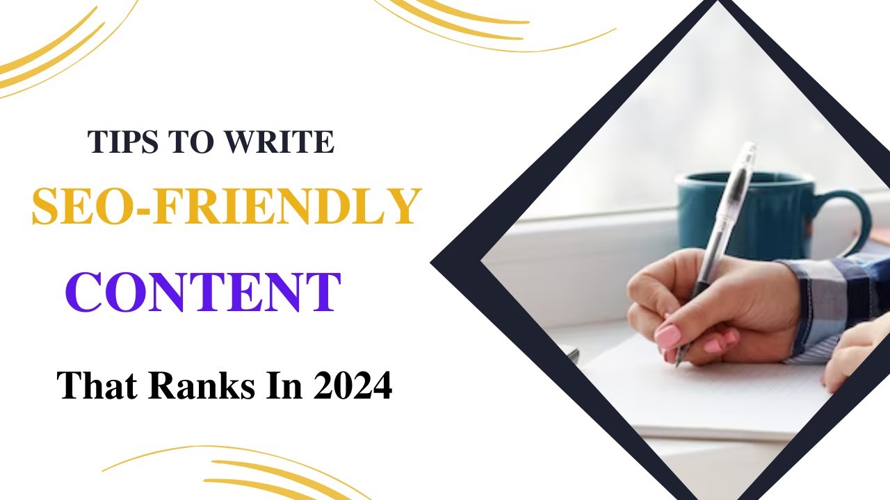 How To Write SEO-Friendly Content That Ranks In 2024? - YouTube
