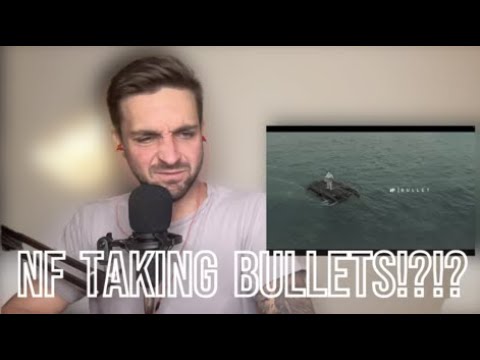 NF is Ride or Die!!! NF- Bullet REACTION!!! - YouTube