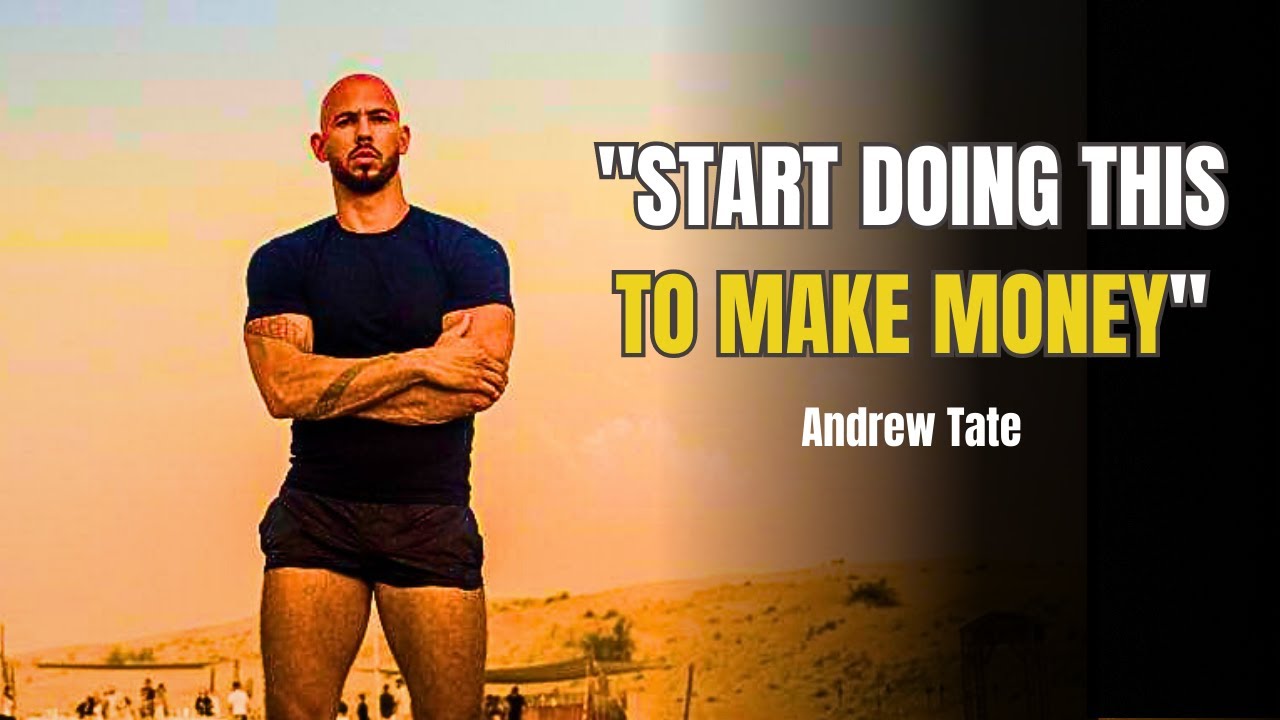 "THIS IS HOW TO MAKE MONEY" - Andrew Tate Speech (Andrew Tate ...