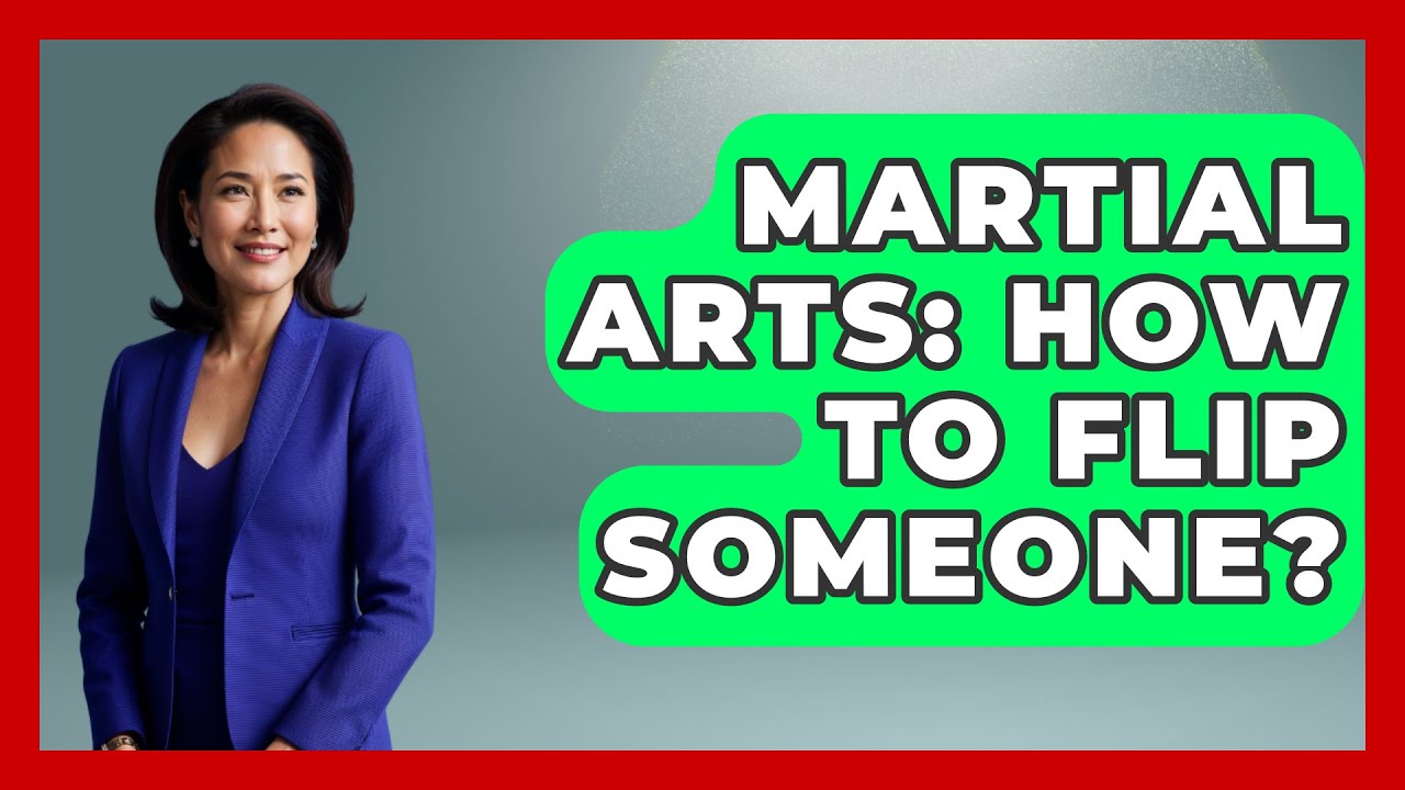 Martial Arts: How To Flip Someone? - Knock Out Reels - YouTube