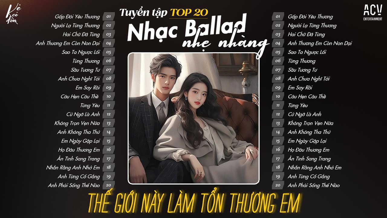 TOP 20 Bản Nhạc Trẻ Ballad Việt Buồn Hay Nhất - Nhạc Ballad Hay Nhất ...