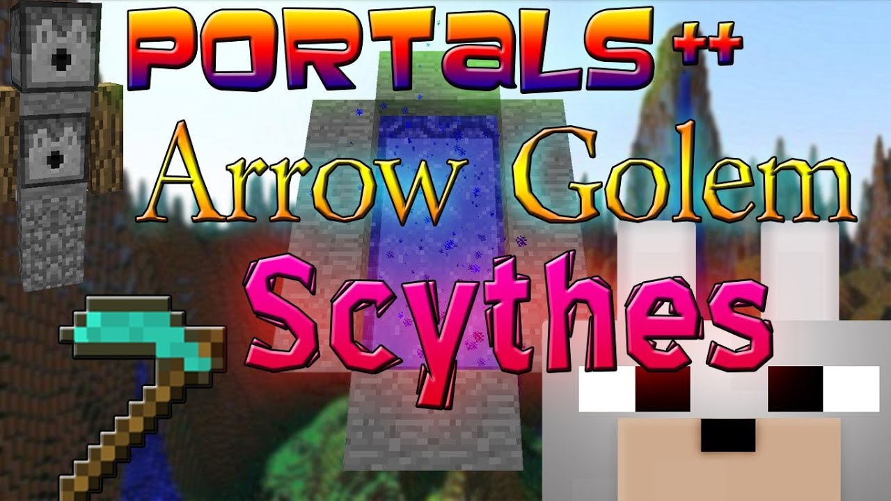 Minecraft Mods - Portal ++, Arrow Golem, and Scythes 1.3.2 Review and ...