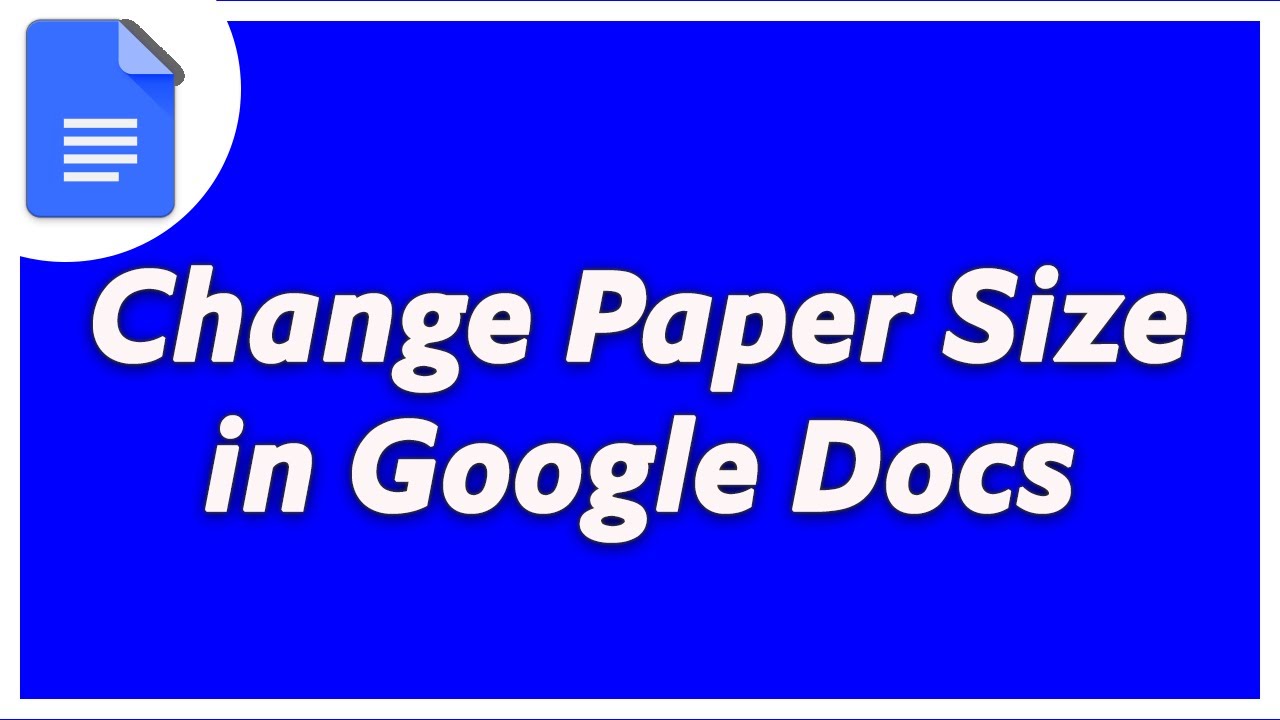 How To Change Paper Size In Google Docs - YouTube