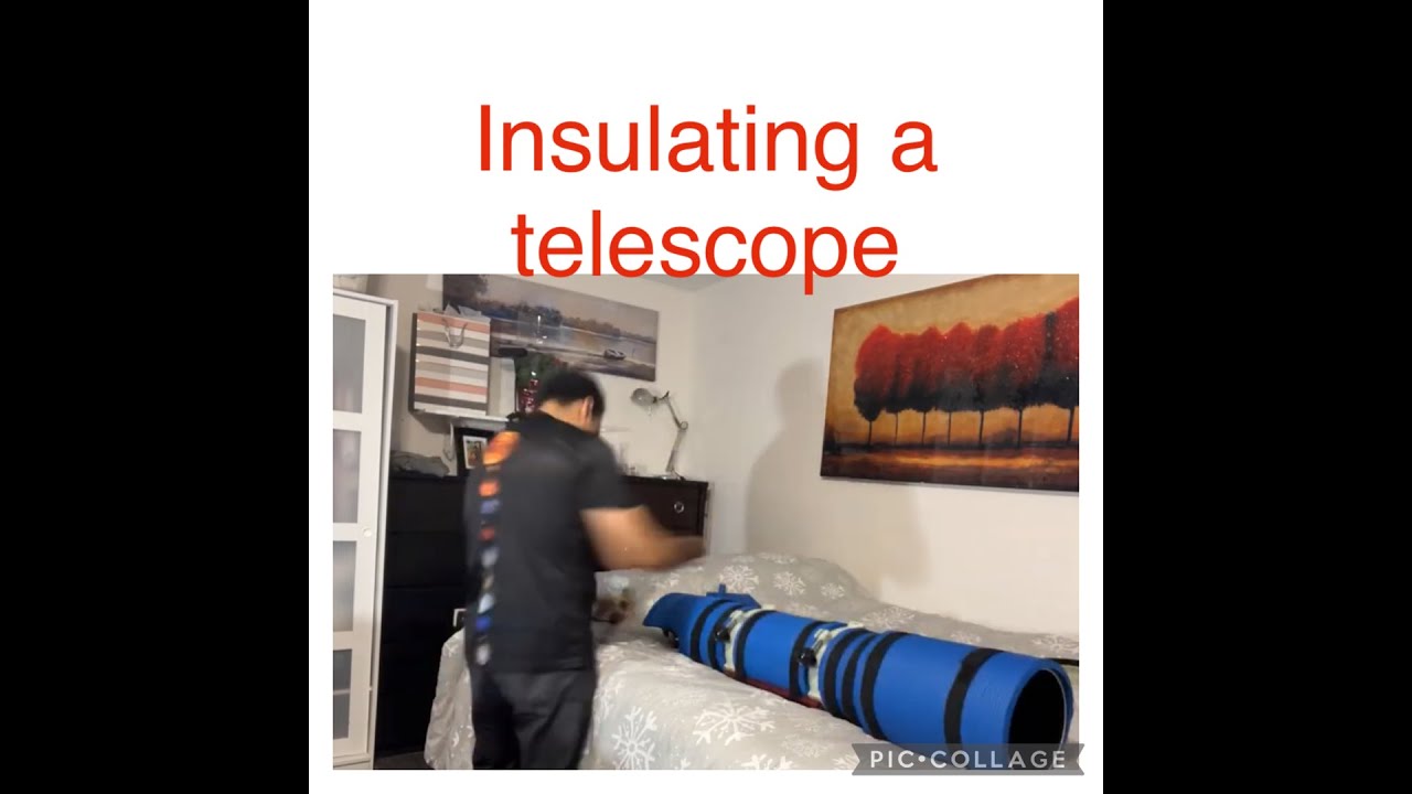 insulating a telescope? #telescope #astronomy #skywatcher #meade #orion ...