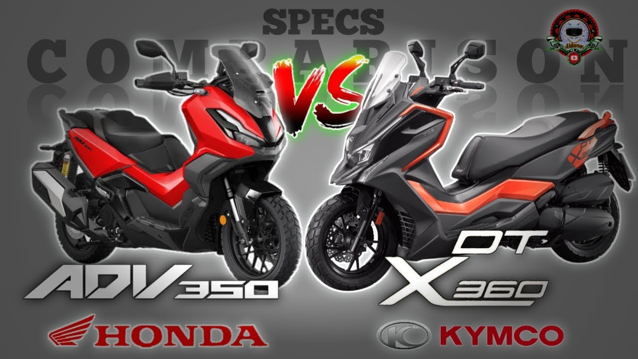 HONDA ADV 350 vs KYMCO DTX 360-350 SPECS COMPARISON - YouTube