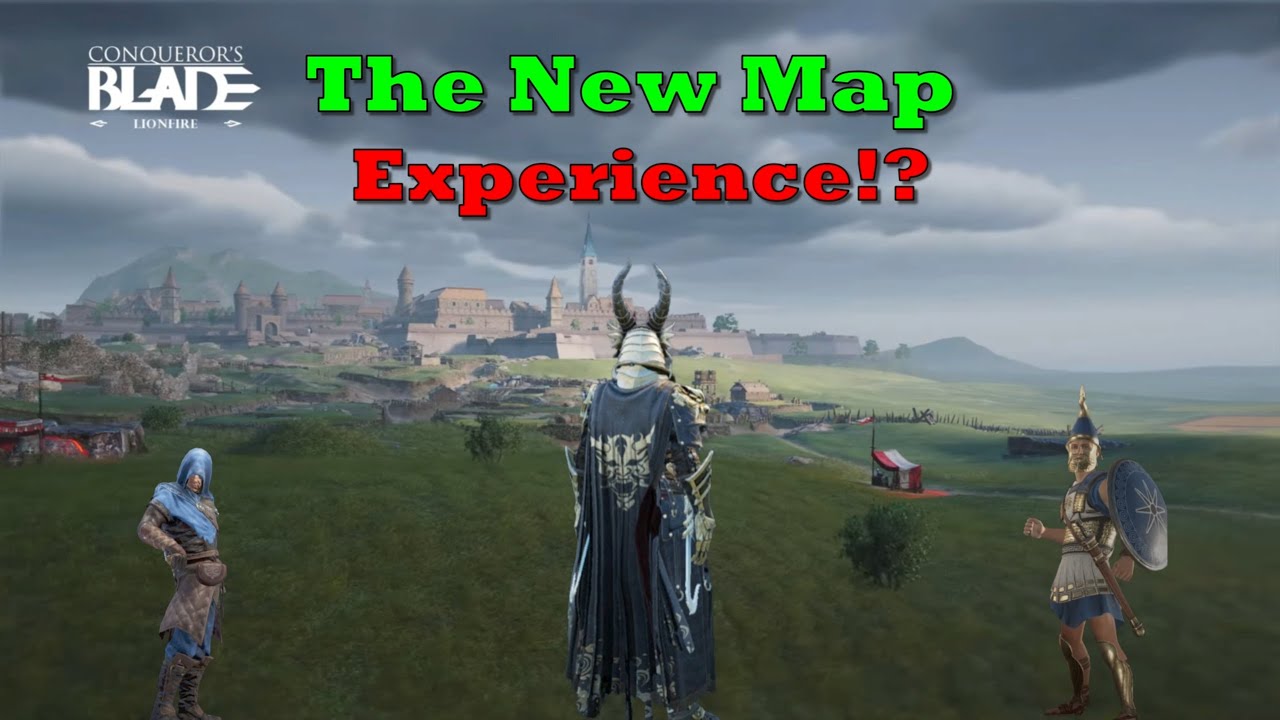 The New Map Experience - Conquerors Blade - YouTube
