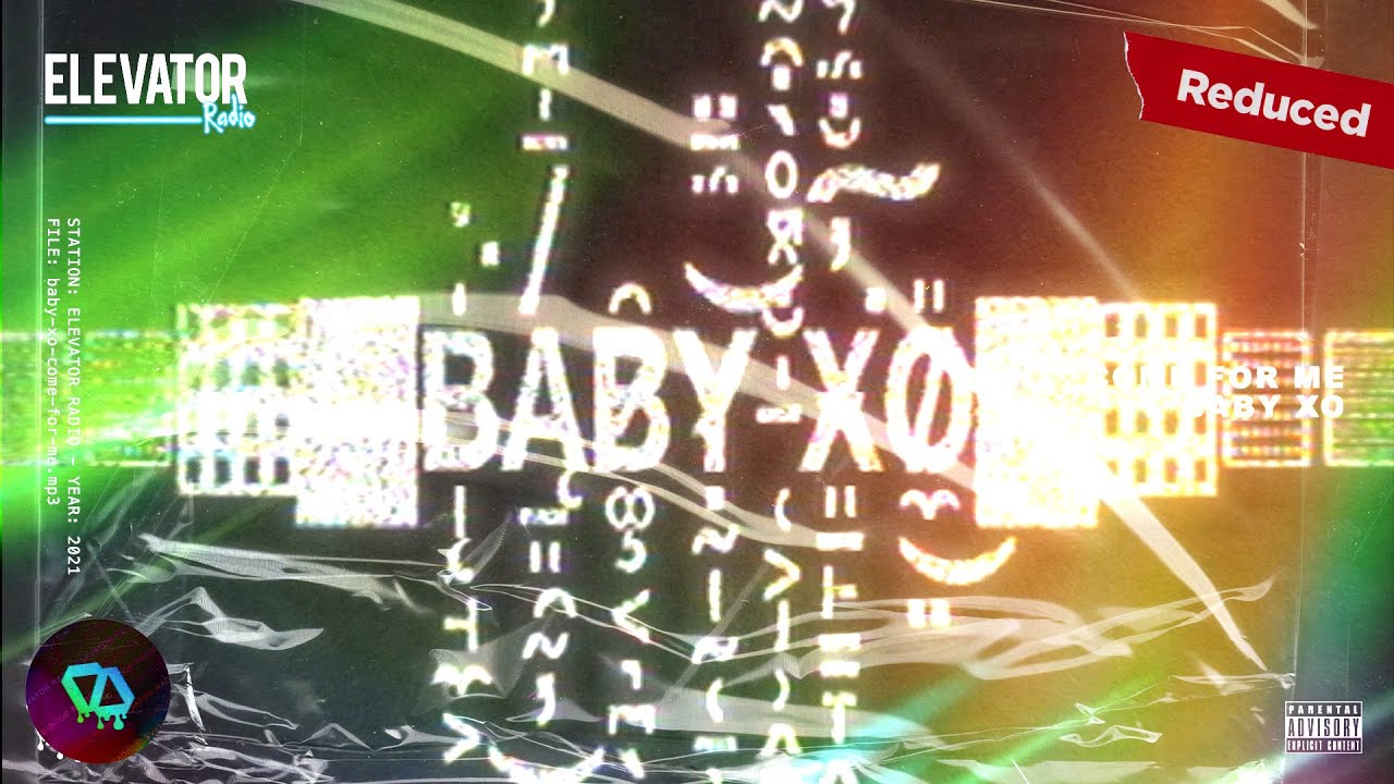 Baby XO - Come For Me - YouTube