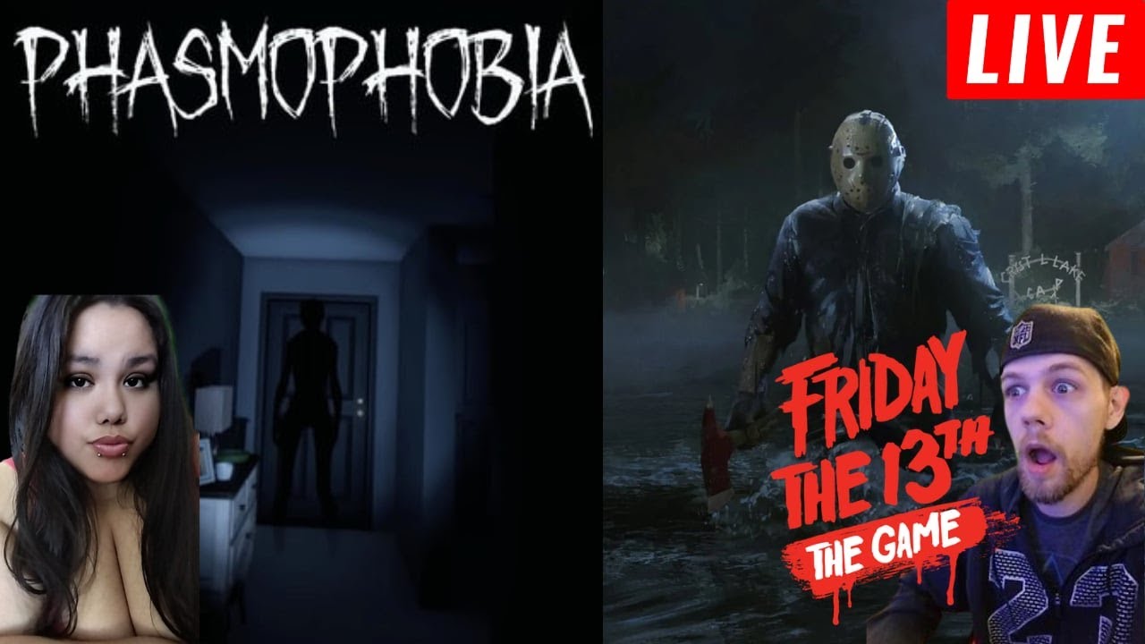 Friday the 13th & Phasmophobia Gameplay! - YouTube