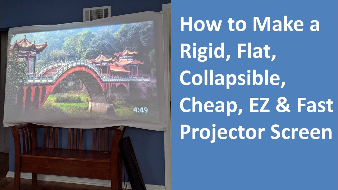 How to Make a Rigid, Flat, Collapsible, Cheap, Easy & Fast Projector ...