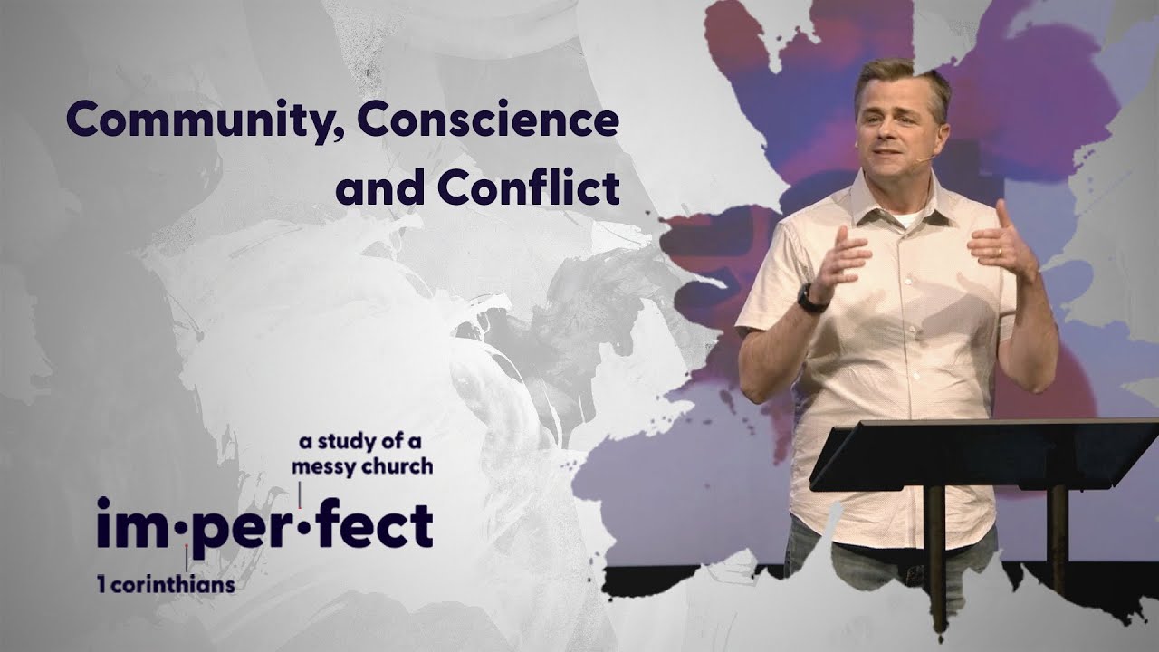 Community Conscience and Conflict (Kirk Giles) | Imperfect Series - YouTube