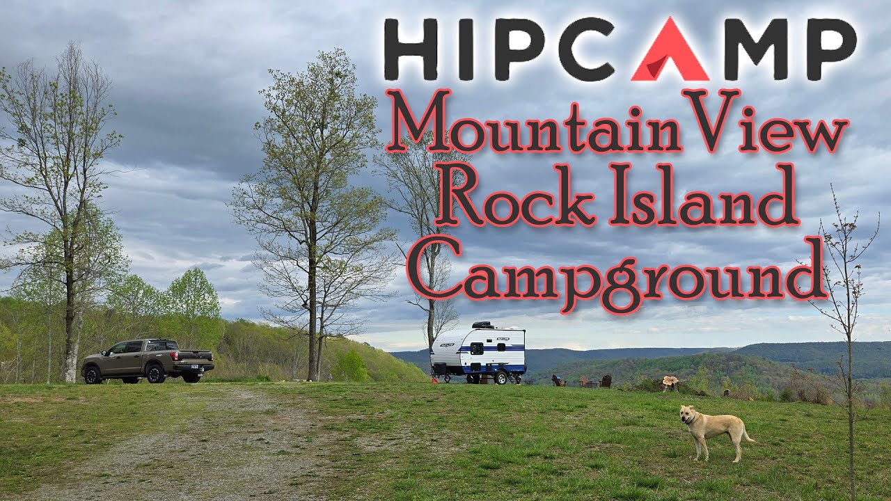 Hipcamp Spot: Mountain View Rock Island Campground - Bone Cave, TN ...