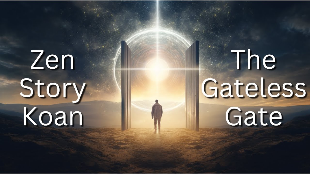 The Gateless Gate : Understanding - a story about zen koan - YouTube