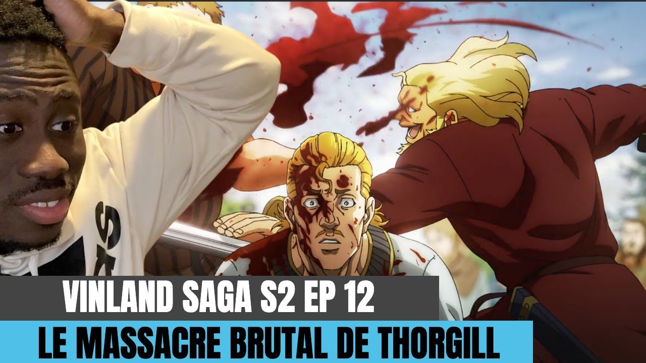 THORKELL SERAIT FIER: LE MASSACRE BRUTAL DE THORGILL ...VINLAND SAGA ...